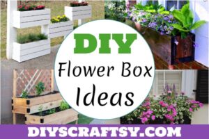 30 Best DIY Flower Box Ideas and Tutorials - DIYsCraftsy