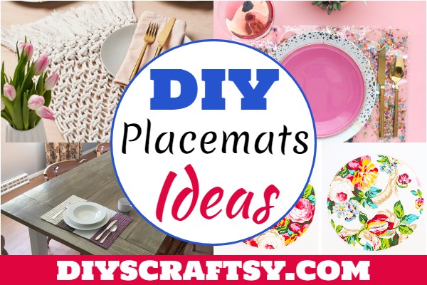 15 Easy DIY Placemats Ideas - DIYsCraftsy