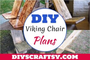 15 Cheap DIY Viking Chair Plans (For All Skill Levels)