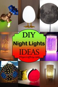 25 DIY Night Light Ideas To Make Any Home Decor - DIYsCraftsy
