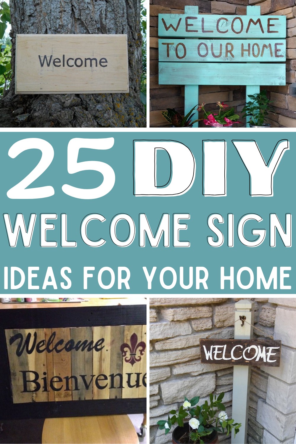 25 DIY Welcome Sign Ideas For Your Home - DIYsCraftsy