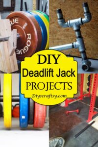 20 Creative DIY Deadlift Jack Projects - DIYS Craftsy