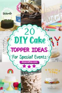 20 DIY Cake Topper Ideas For Special Events - DIYsCraftsy