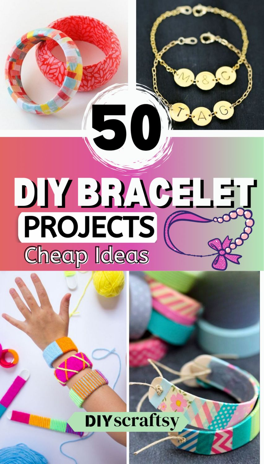 50 DIY Bracelet Projects Cheap Ideas - DIYsCraftsy