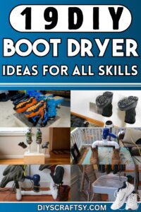 19 DIY Boot Dryer Ideas - DIYsCraftsy