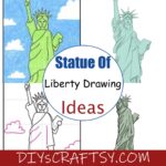 9 Statue Of Liberty Drawing Ideas To Express Freedom - DIYsCraftsy