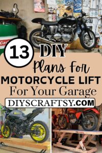 13 DIY Motorcycle Lift Plans For Your Garage
