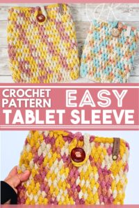 Crochet Tablet Sleeve Patterns For All Skill Levels - DIYsCraftsy